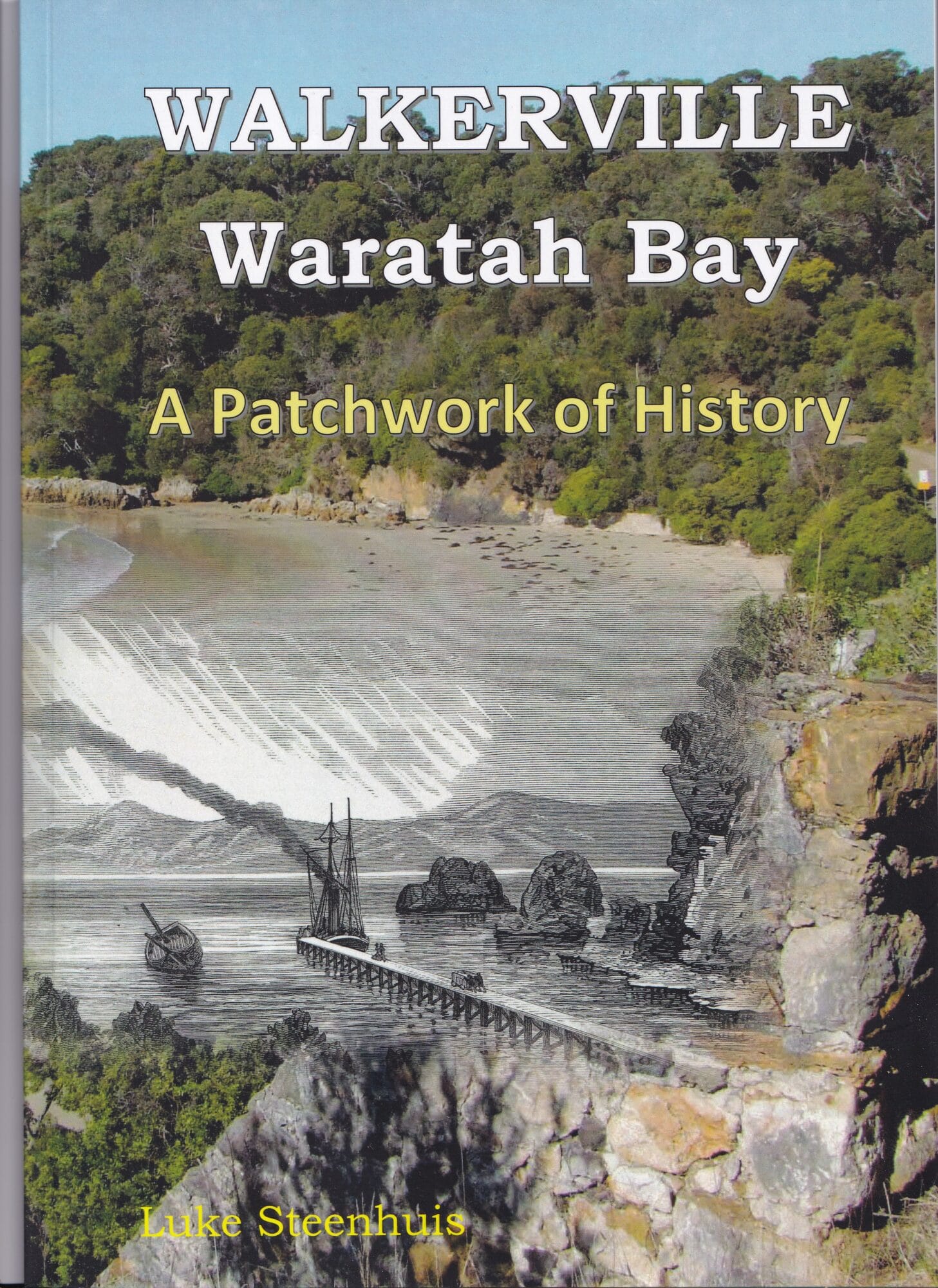 Walkerville Waratah Bay A Patchwork of History - Prom Country History